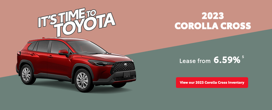 It's Time To Toyota | 2023 Corolla Cross | St-Hubert Toyota Dealer