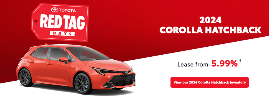 Red Tag Days | 2024 Corolla Hatchback | St-Hubert Toyota Dealer